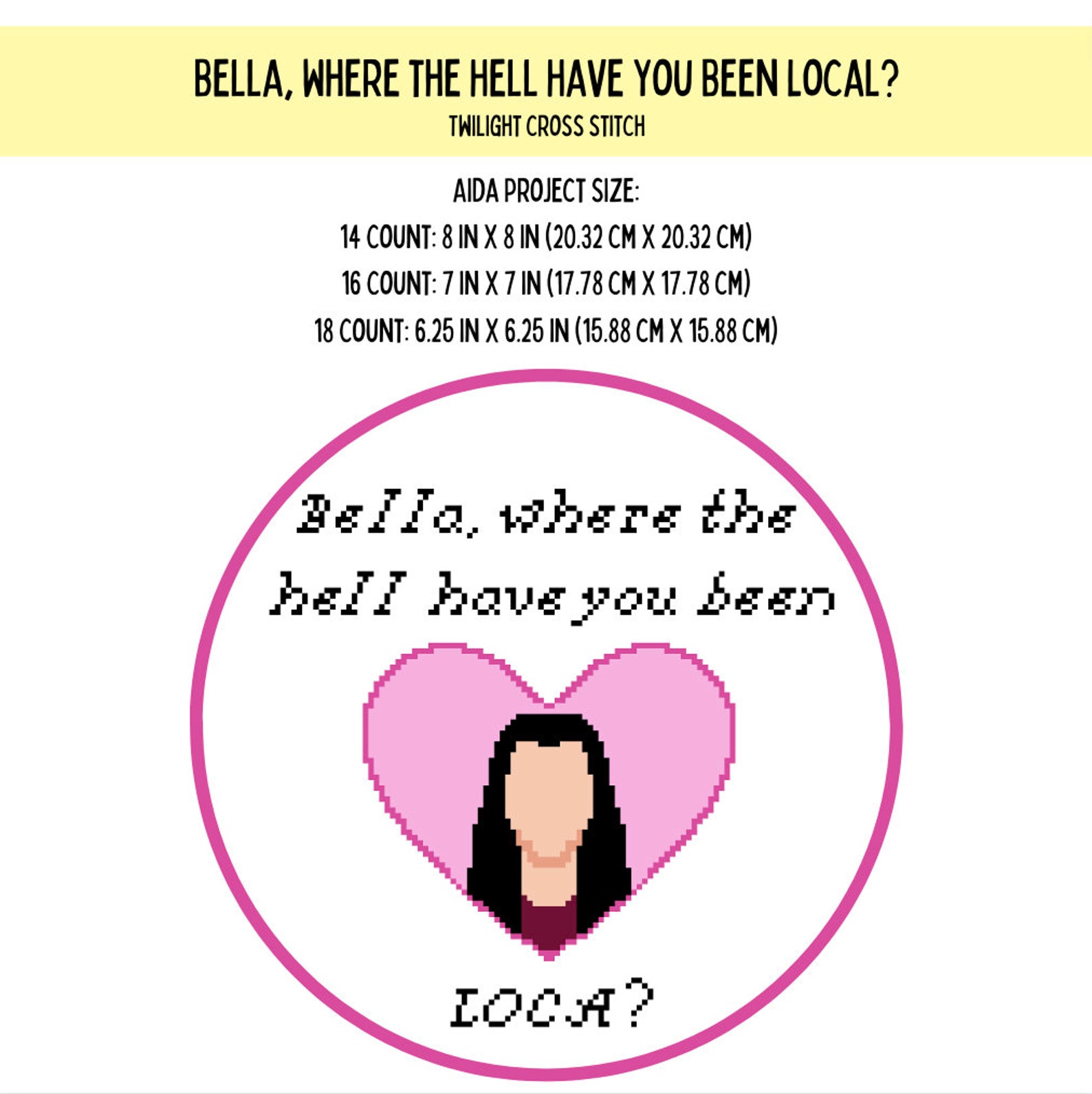 Bella, Where the Hell Have You Been Loca? - Twilight Cross Stitch ...