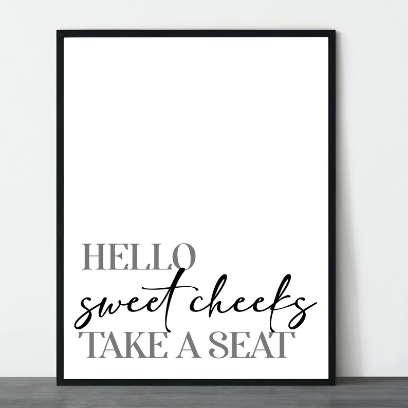 Hello Sweet Cheeks Printable Digital Download File Art Bathroom Toilet ...
