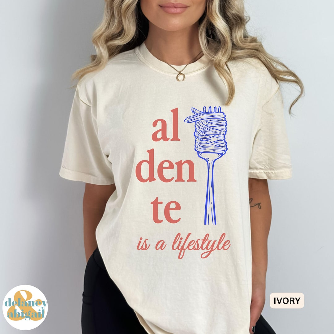 Spaghetti Shirt Pasta Shirt Al Dente Shirt Pasta Lover Shirt Italian ...