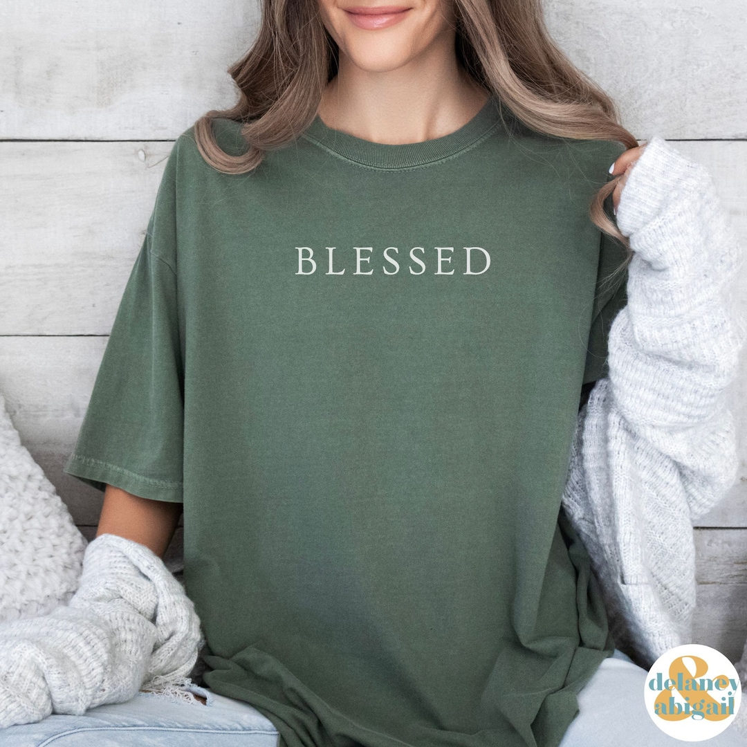 Blessed Tshirt Blessed Shirt Comfort Colors Faith Apparel Inspirational ...