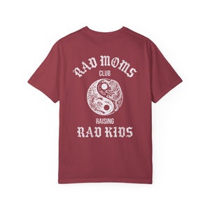 Rad Moms Club Shirt Rad Moms Raising Rad Kids Shirt Long Live Rad Women ...