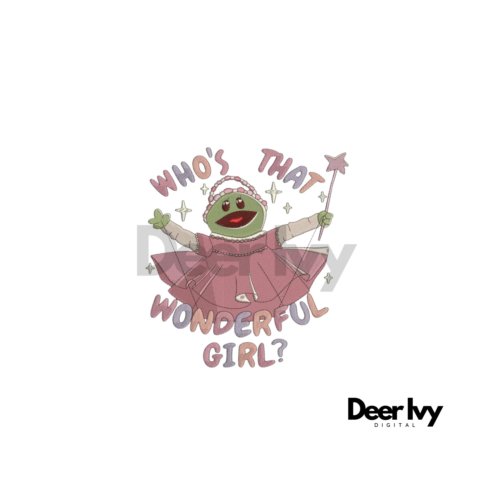 Whos That Wonderful Girl Embroidery File Funny Meme Wonderful Girl