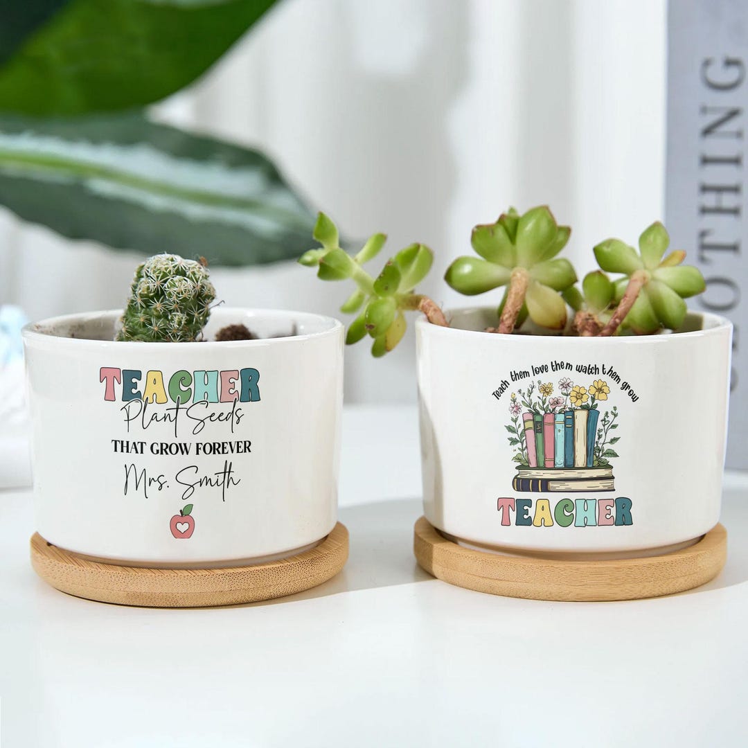Personalized Teacher Planter Pot Set – Ceramic Pot “plant Seeds That ...