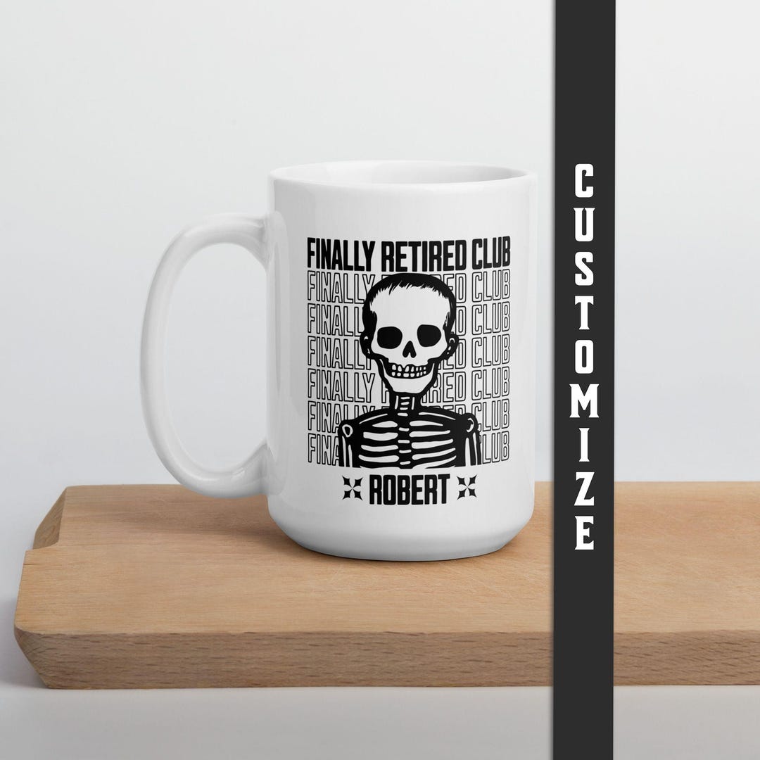 Funny Retirement Gift for Him, Skeleton Skull Finally Retired Club ...