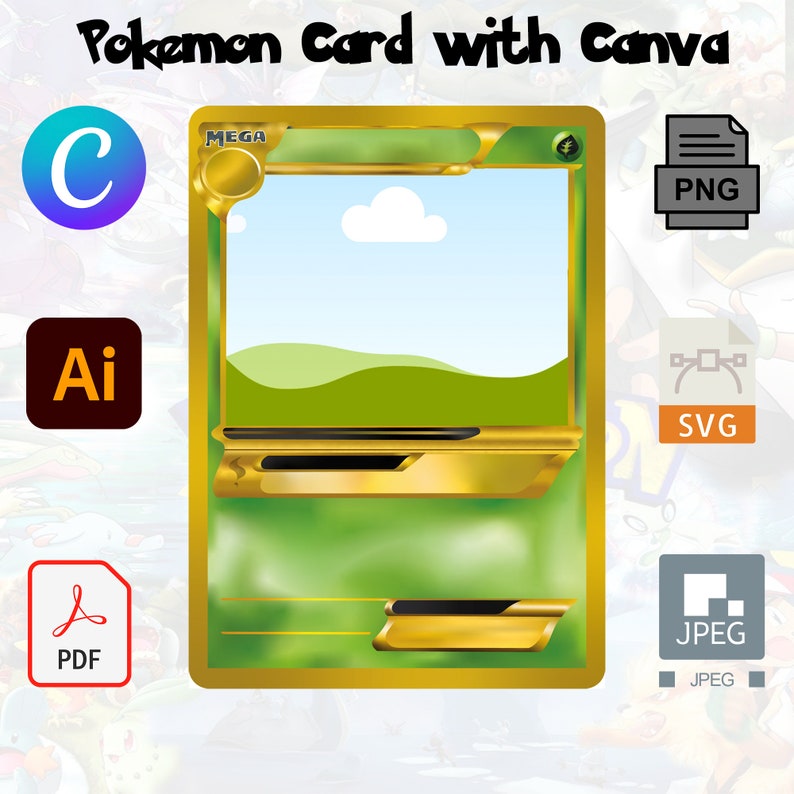 Custom Pokemon Card With Canva Frame Template , Craft Your Adventure ...