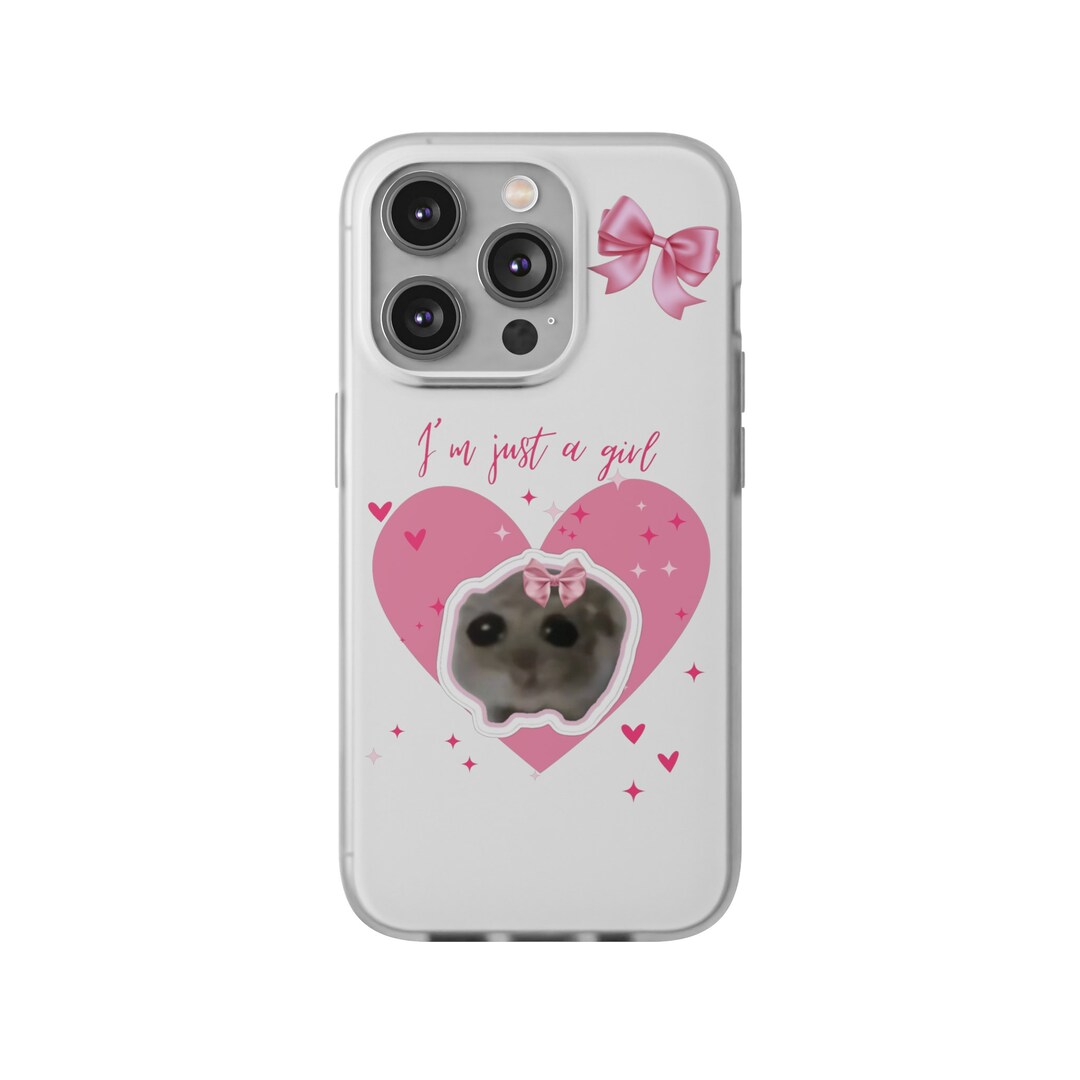 Sad Hamster Coquette Phone Case | I'm Just a Girl - Etsy