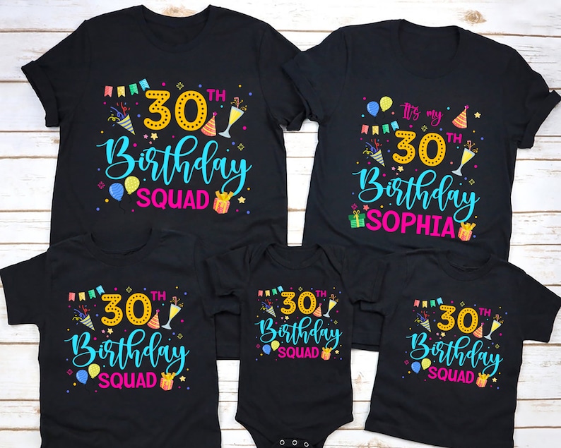 Celebrating My Birthday,custom Birthday Shirt,30th Birthday Squad,30th ...