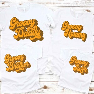 Groovy Family Retro Mom Dad Brother Sister Aunt Grandma Cousin Matching ...