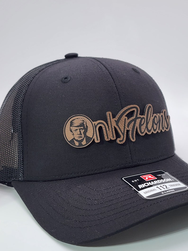 Only Felons Trucker Hat - Etsy