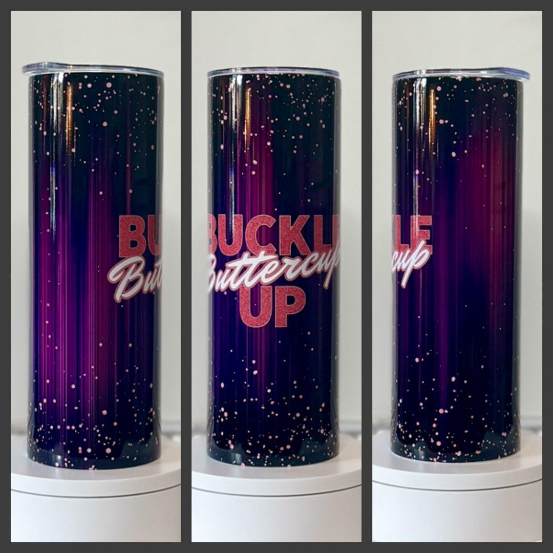 20oz/30oz Skinny “buckle up Buttercup” off Road Tumbler / Cup - Etsy