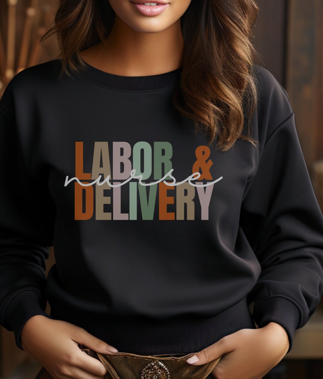 Labor and Delivery Nurse, Bold Colorful Fonts - Unisex Heavy Blend ...