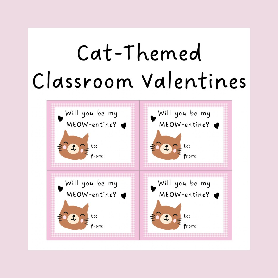Cat Classroom Valentines Cards Classmate Valentines Girls Valentines ...