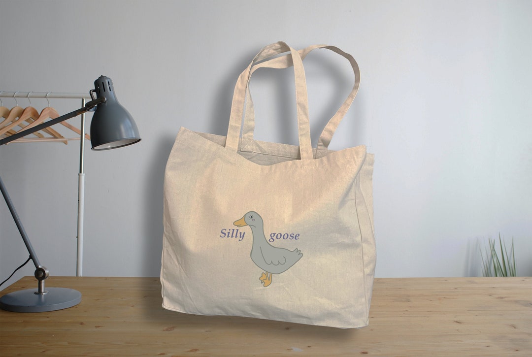Silly Goose Tote Bag, Heavy Duty Shoulder Bag, Gift for Her, Shopping ...
