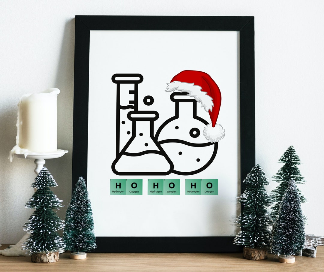 HO HO HO Chemistry Wall Art Chemical Christmas Cheer Wall - Etsy UK