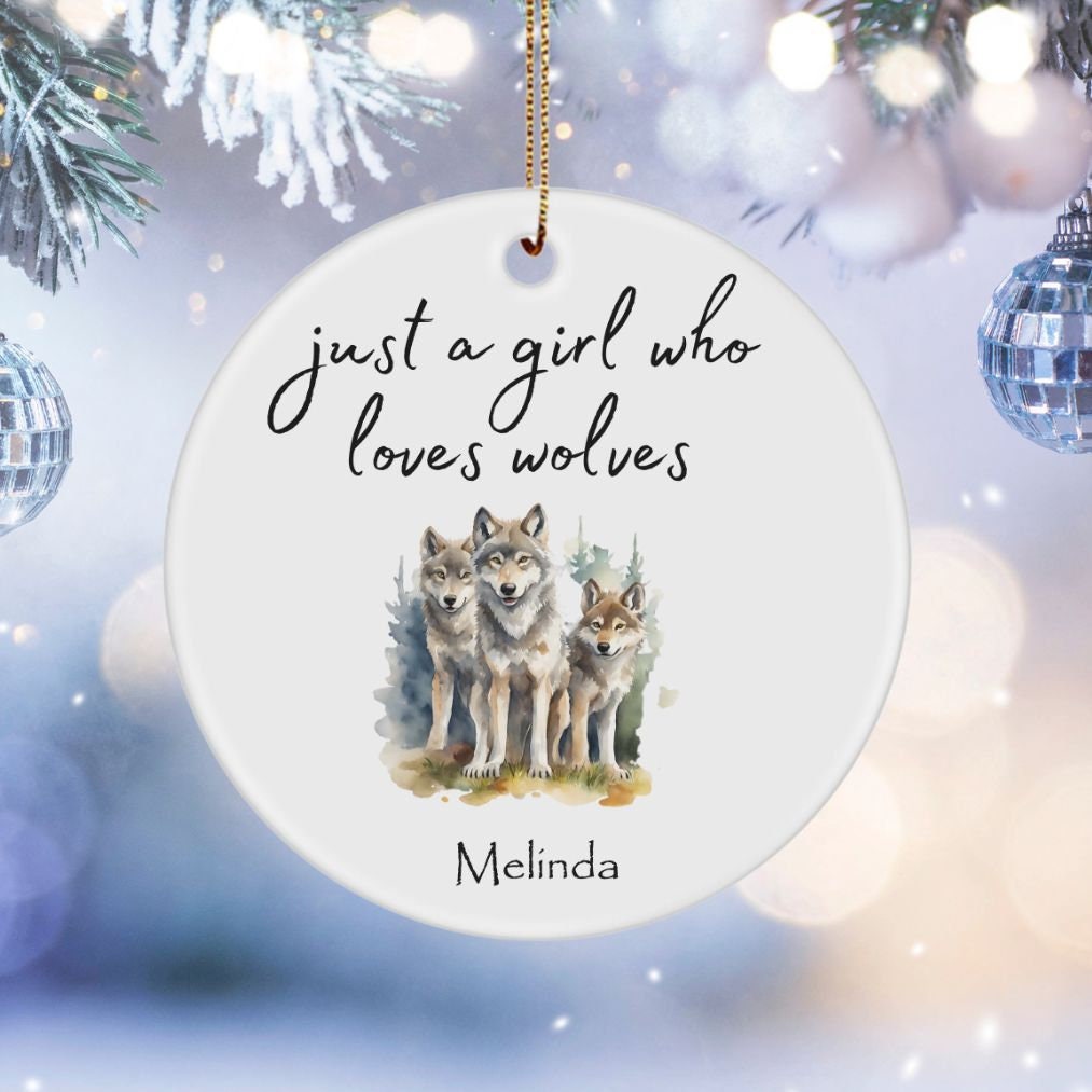 Personalized Wolf Ornament Just a Girl Who Loves Wolves Gift Wolf ...