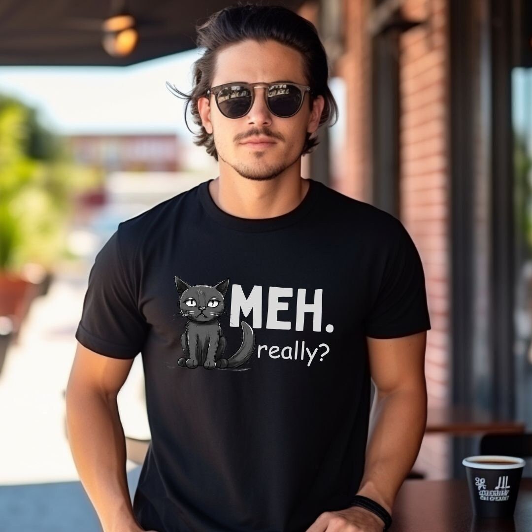 Funny Cat Meh Meow Black Cat for Men Women Gifts T-shirt Meh Cat Shirt ...