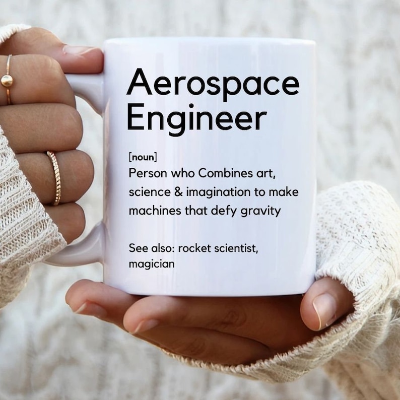 Aerospace Engineer Definition Mug, Gift for Aircraft Engineers ...