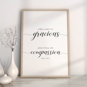 The Lord is Gracious, Psalm 145:8, Bible Digital Art Print, God ...
