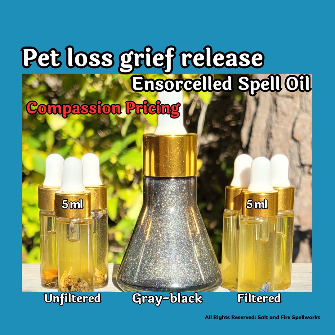Pet Loss Grief Release Spell Oil Ritual-crafted Compassion Pricing ...