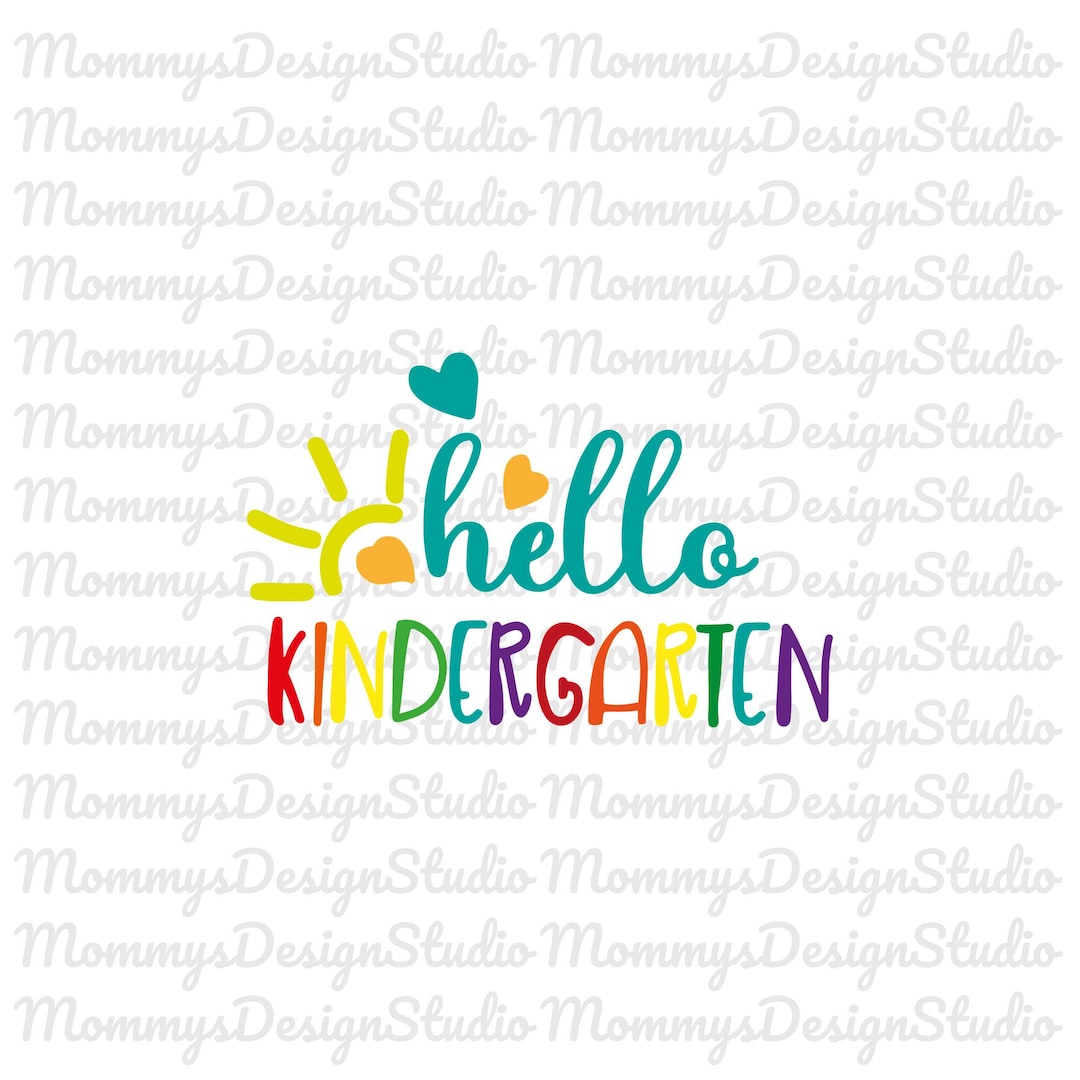 Hello Kindergarten Svg, Kindergarten Svg, Back to School SVG, School ...