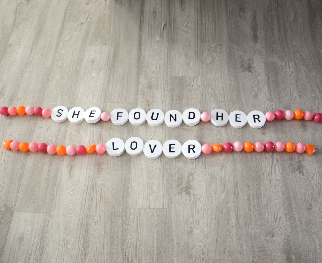 She Found Her Lover Friendship Bracelet Sign, Bachelorette, Bridal ...
