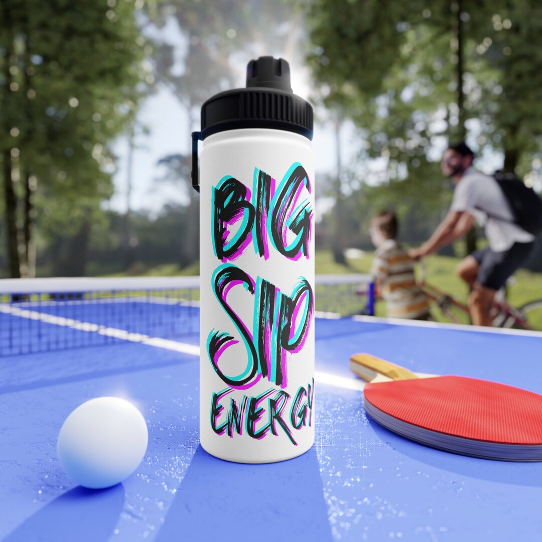 Big Sip Energy Stainless Steel Water Bottle, Three Sizes: 12, 18 & 32 ...