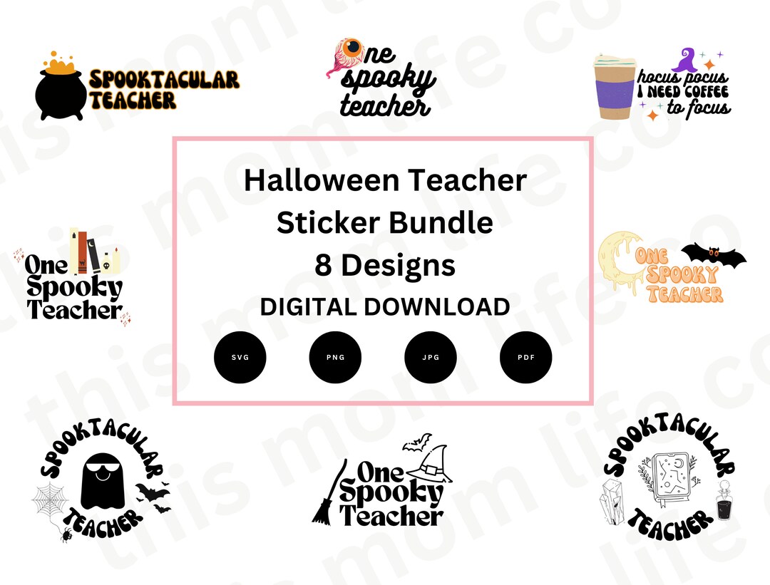 Halloween Teacher Sticker Design Bundle SVG PNG JPG Teacher - Etsy