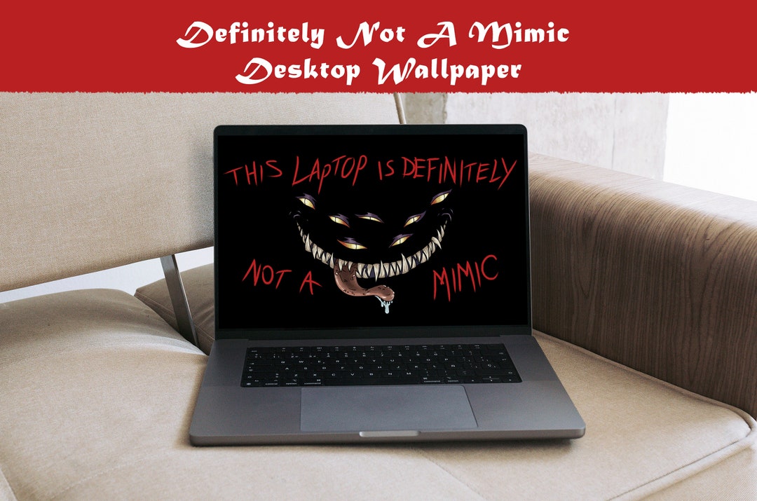 Definitely Not a Mimic Dnd Wallpaper | Laptop | Desktop Background ...
