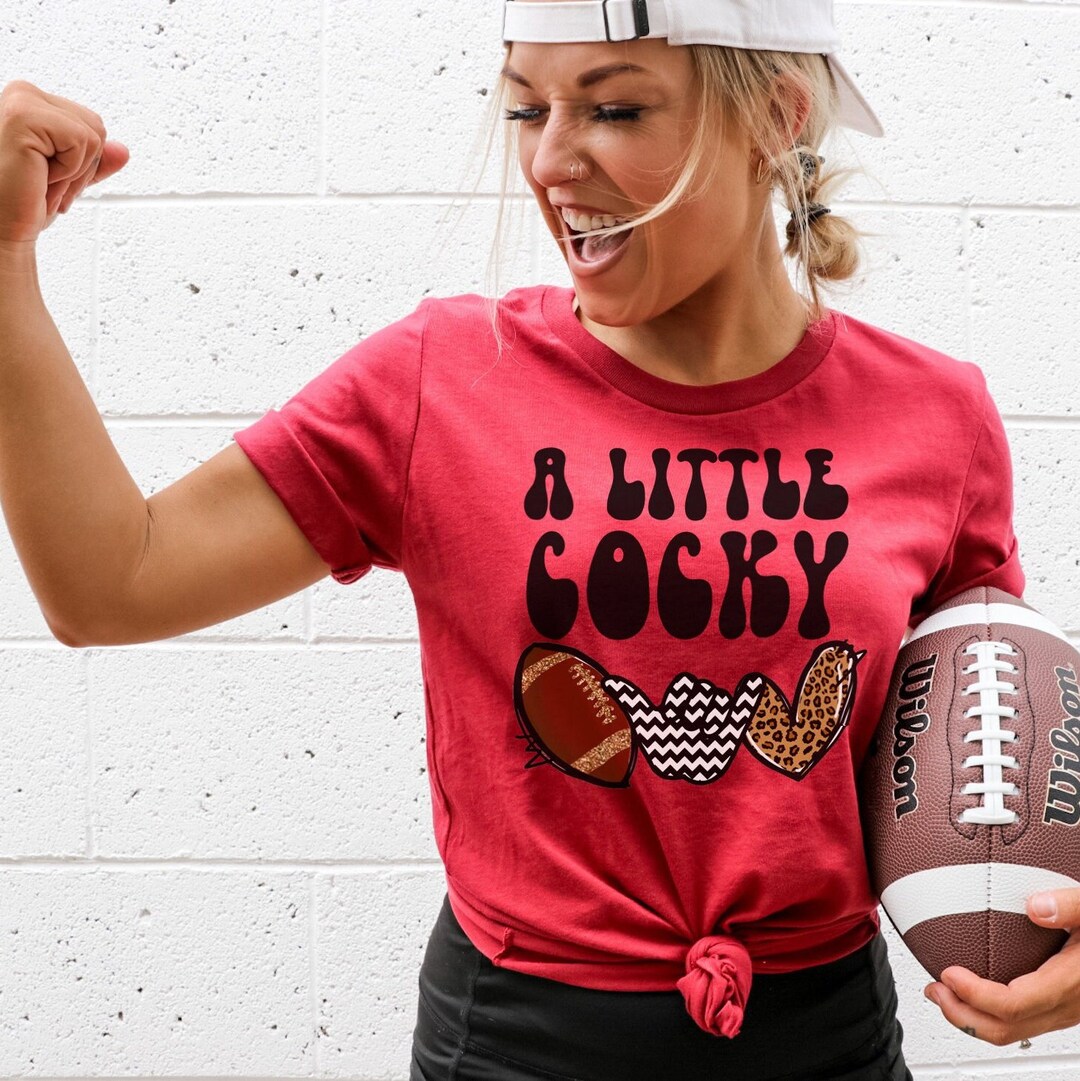 A Little Cocky Football Shirt, Carolina Shirt, Carolina Football Shirt ...