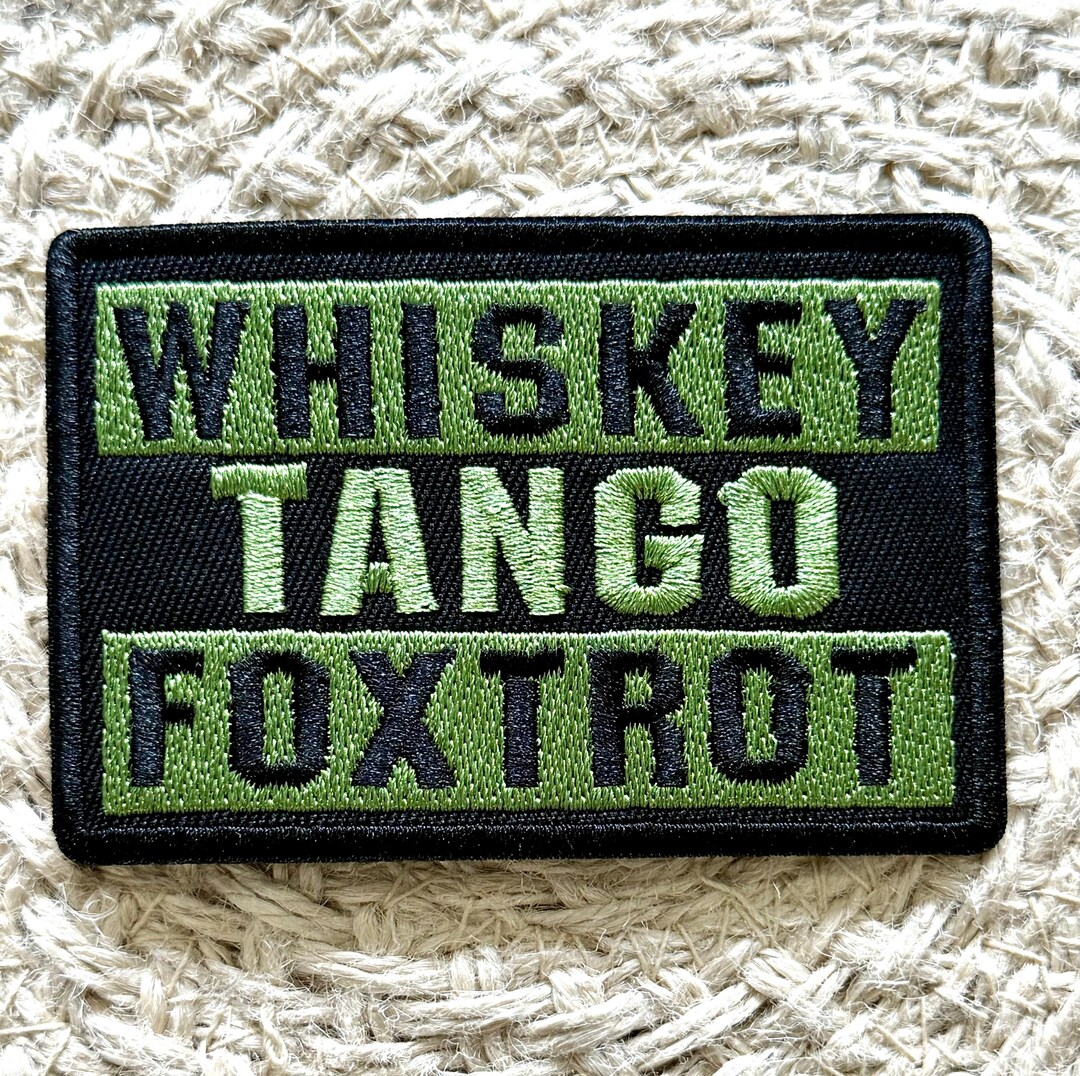 WTF, Military Trucker Hat Patches, Whiskey Tango Foxtrot, Embroidery ...