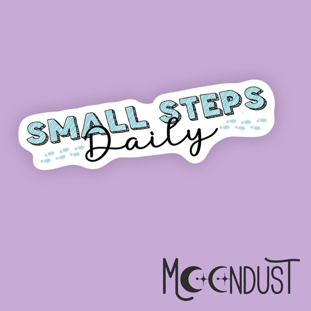 Small Steps Daily Inspirational Sticker | Motivational Quote Decal for ...