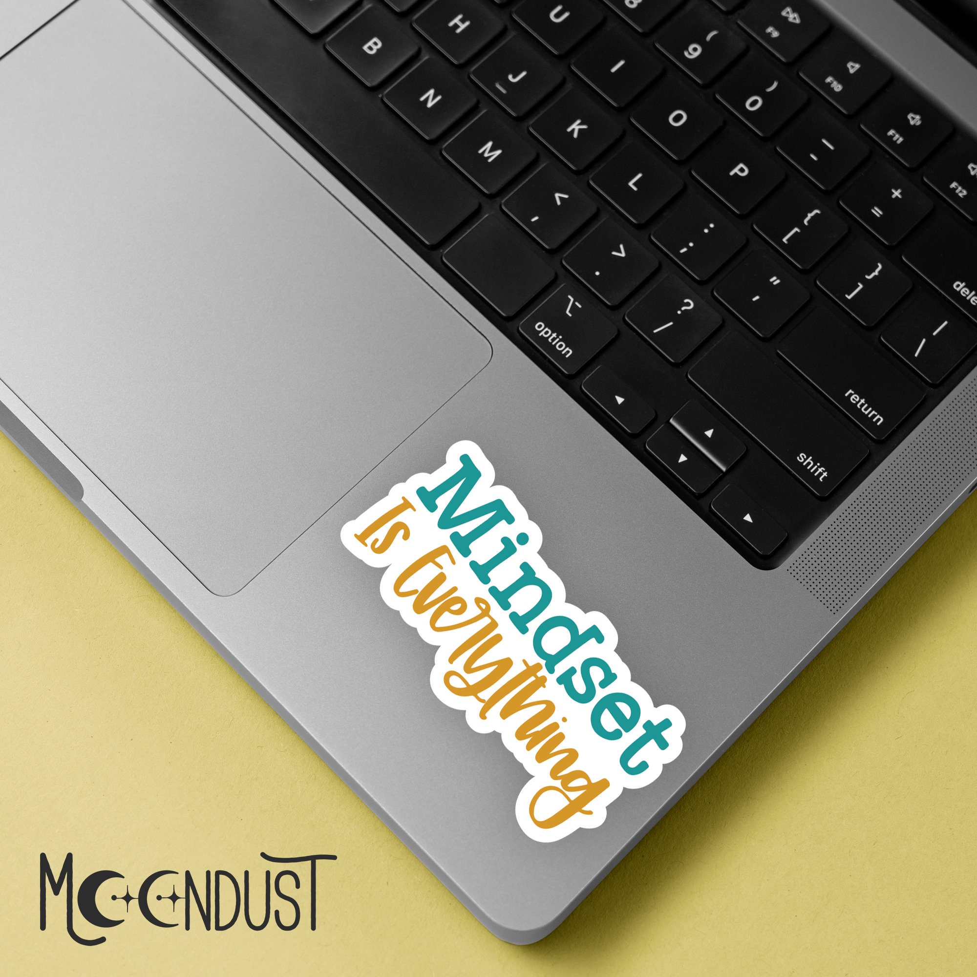 Mindset is Everything Sticker | Positive Mindset Quote Sticker ...