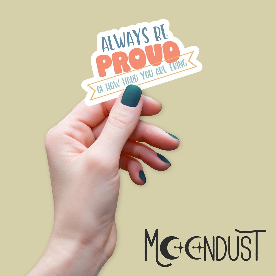 Always Be Proud Sticker | Motivational Vinyl Sticker | Mental Health ...