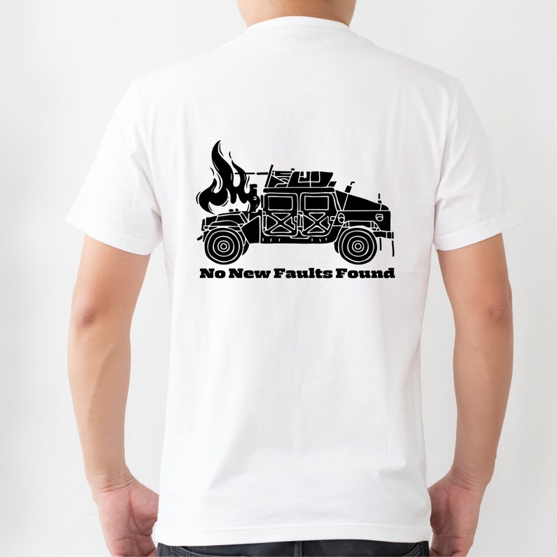 Humvee Shirt, Motor Pool Mondays, No New Faults Found Tshirt, Funny ...