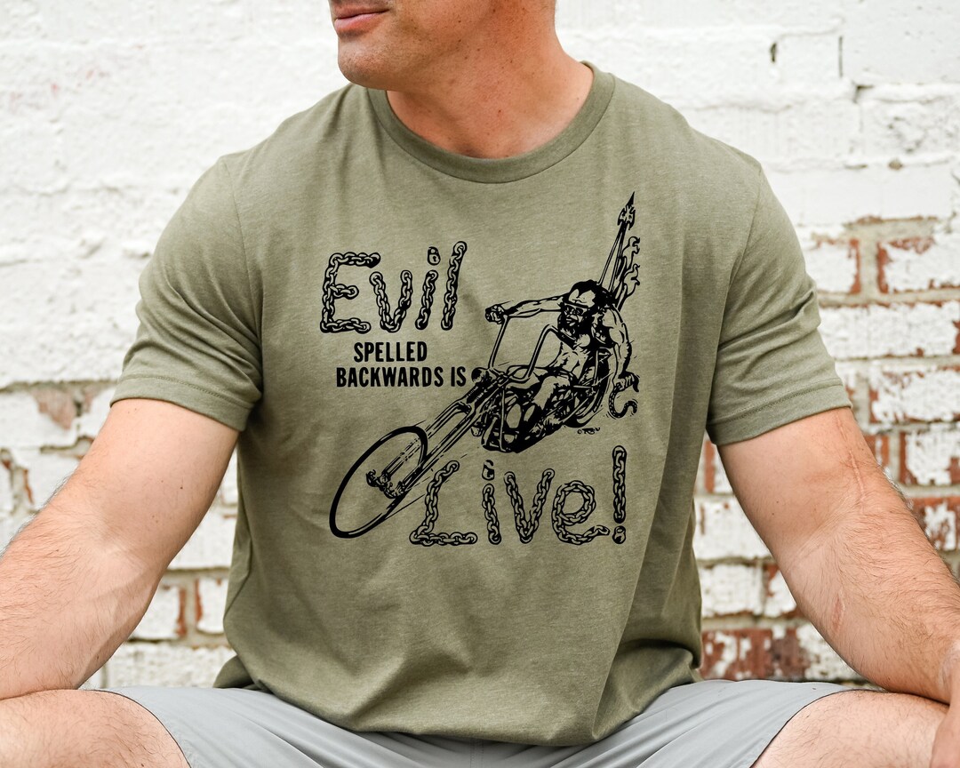 Evil Spelled Backwards is Live T-shirt, Motorcycle Shirt, Race Day T ...