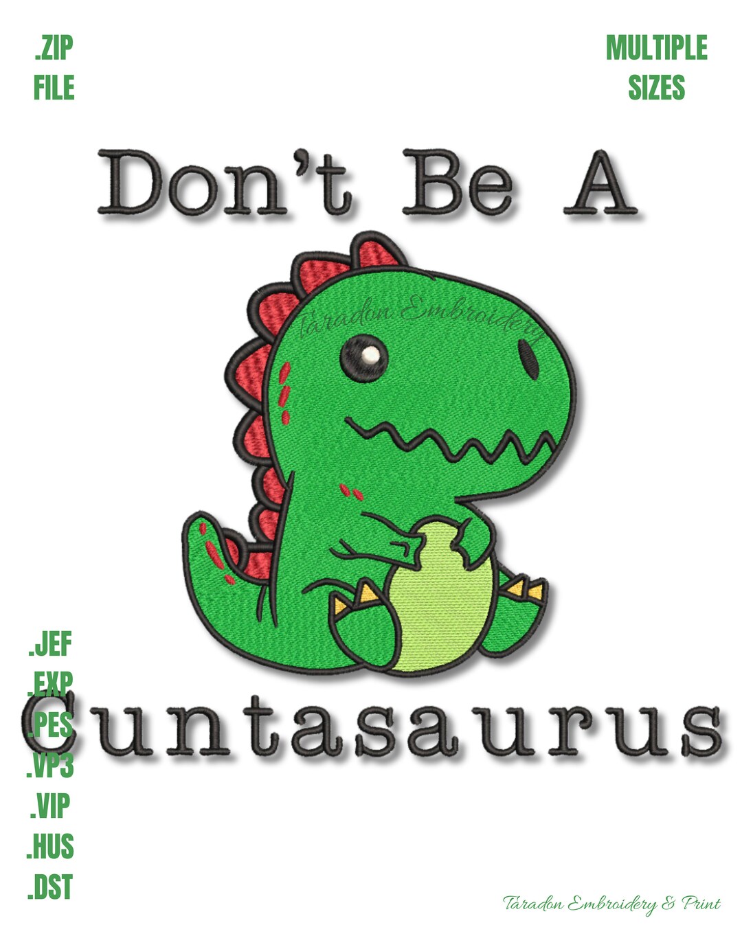 Funny Dinosaur Machine Embroidery Design - Cheeky Slogan (instant ...