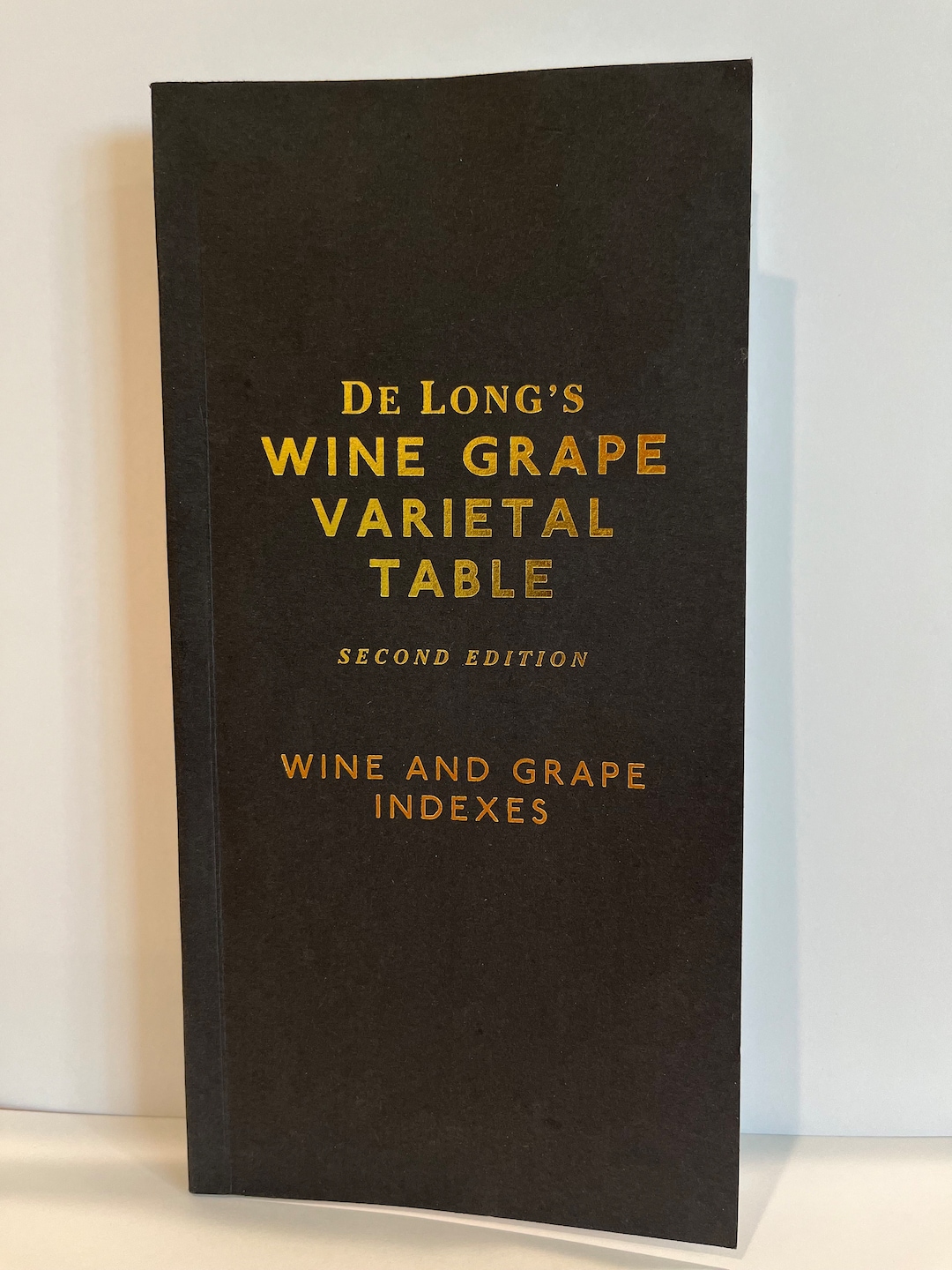 De Long's Wine Grape Varietal Table 2005 2nd Edition Book Only NO Map - Etsy
