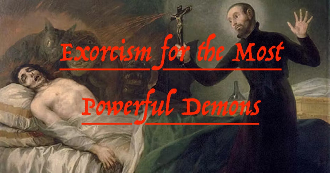 Exorcism for the Most Powerful Demons - Etsy