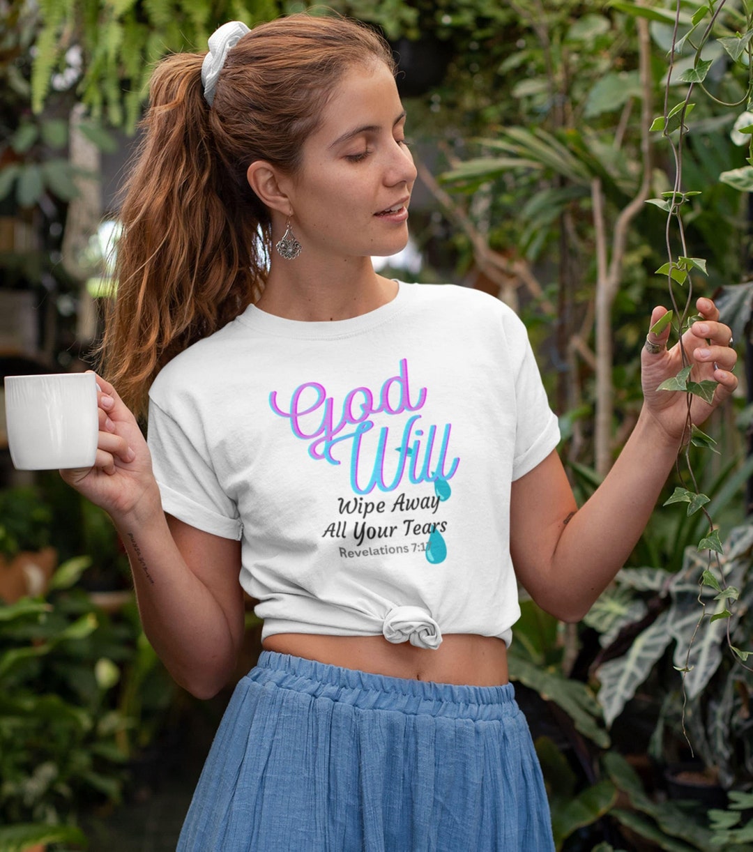 Religious Shirt God Will Wipe Away All Your Tears T-shirt Christian Tee ...