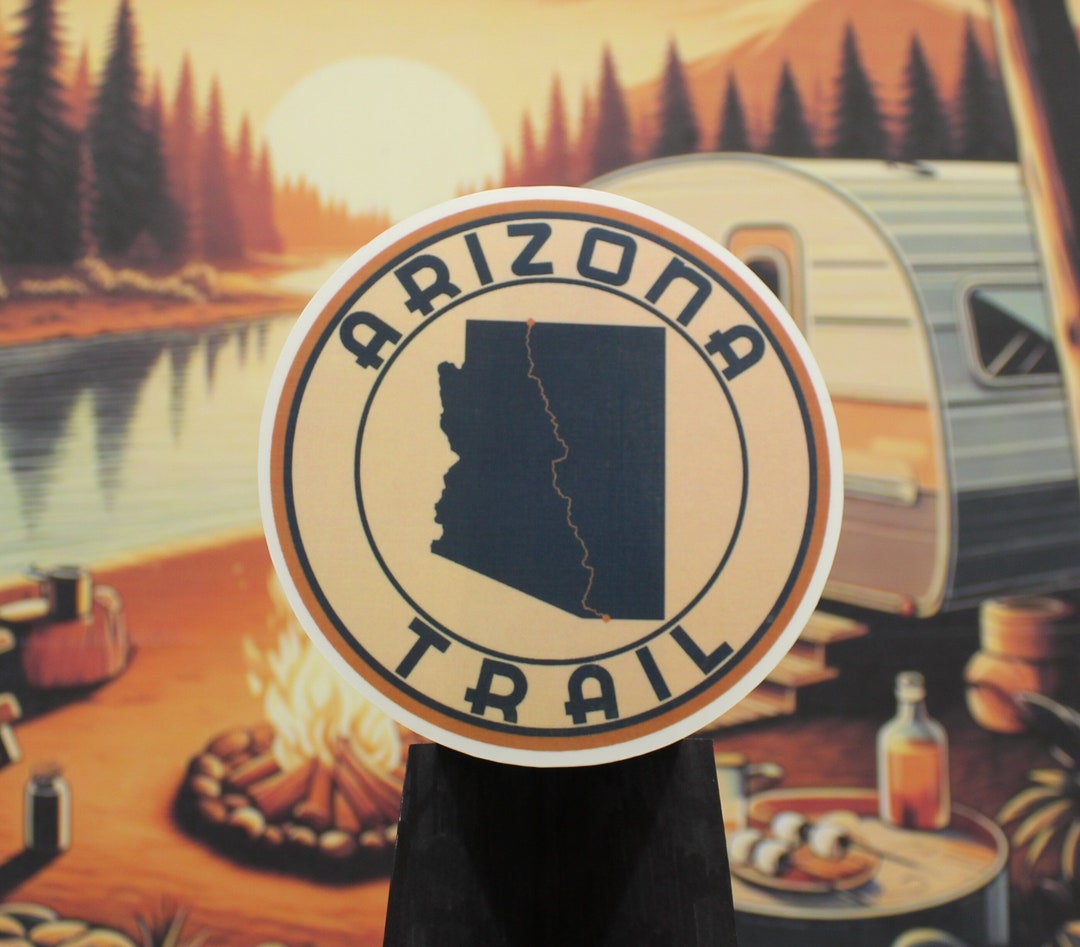 Arizona Trail Sticker, 4 Dia, Weatherproof Sticker Vinyl, UV Lamination ...
