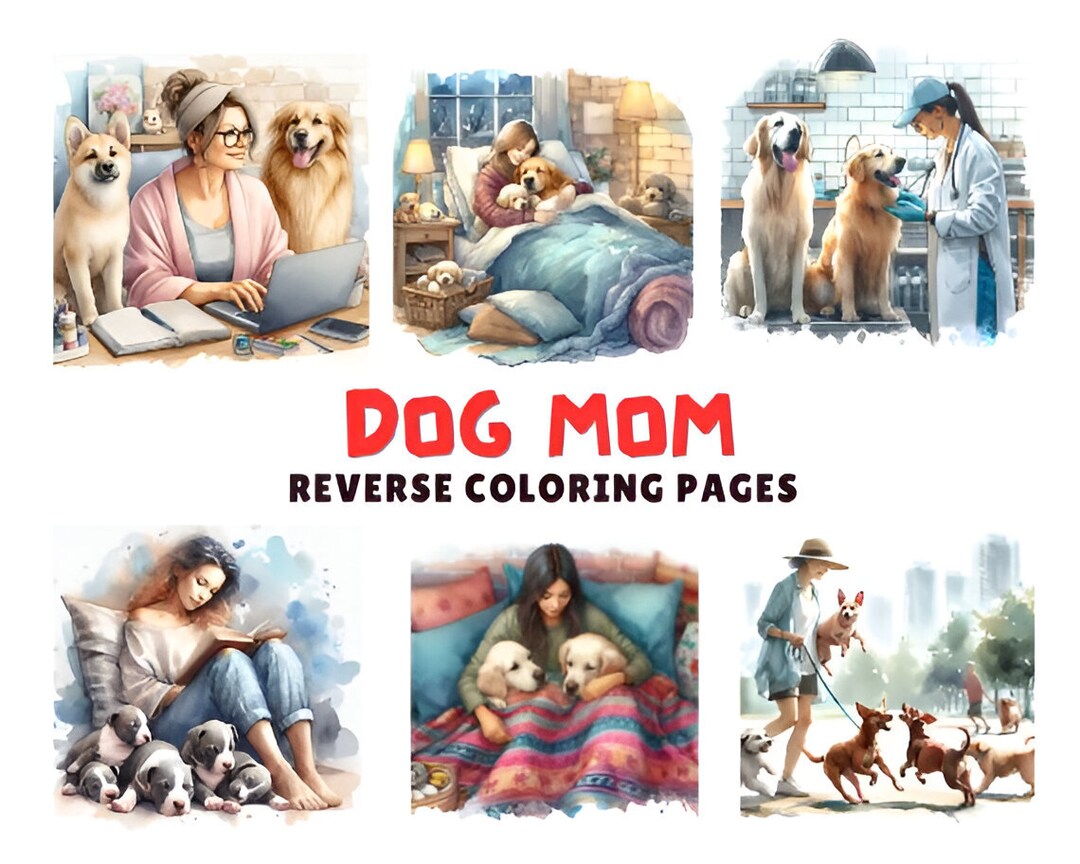 Dog Mom Reverse Coloring Pages, Dog Mom Coloring Book, Dog Mama ...