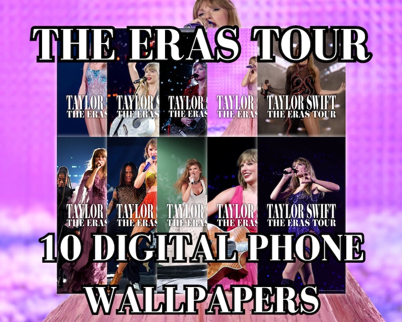 10 Taylor Swift the Eras Tour Digital Phone Wallpapers - Etsy