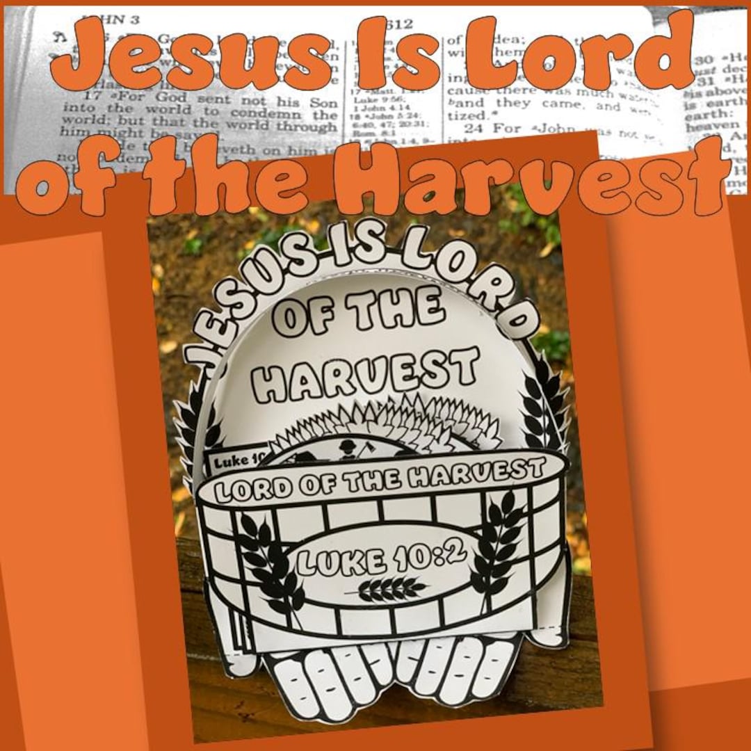 Jesus is Lord of the Harvest Craft Luke 10:2 - Etsy
