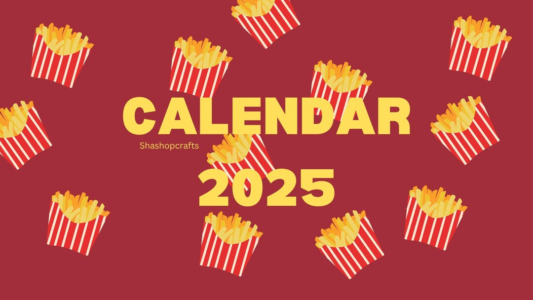 FRENCH FRIES CALENDAR 2025 - Etsy UK