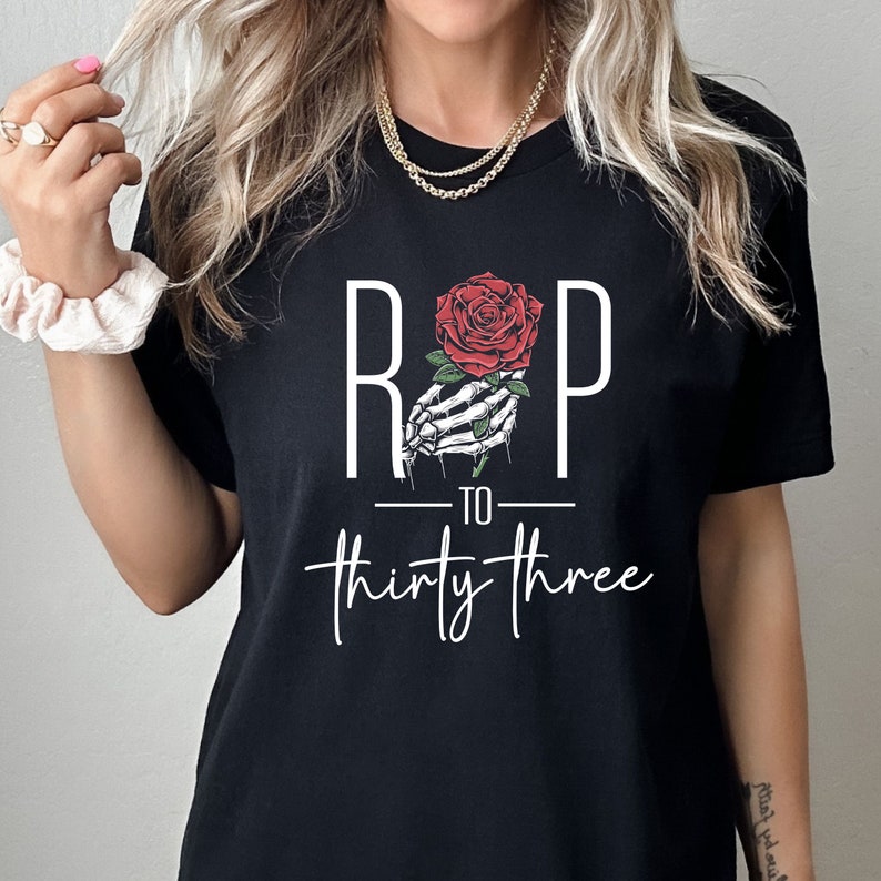 Rip to 30th 31st 32nd 33rd 34th 35th 40s, Rip 20s Shirt, Rip Twenties ...