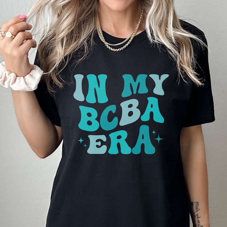 In My BCBA Era Shirt, Gift for Board Certified Behavior Analyst, Bcba ...
