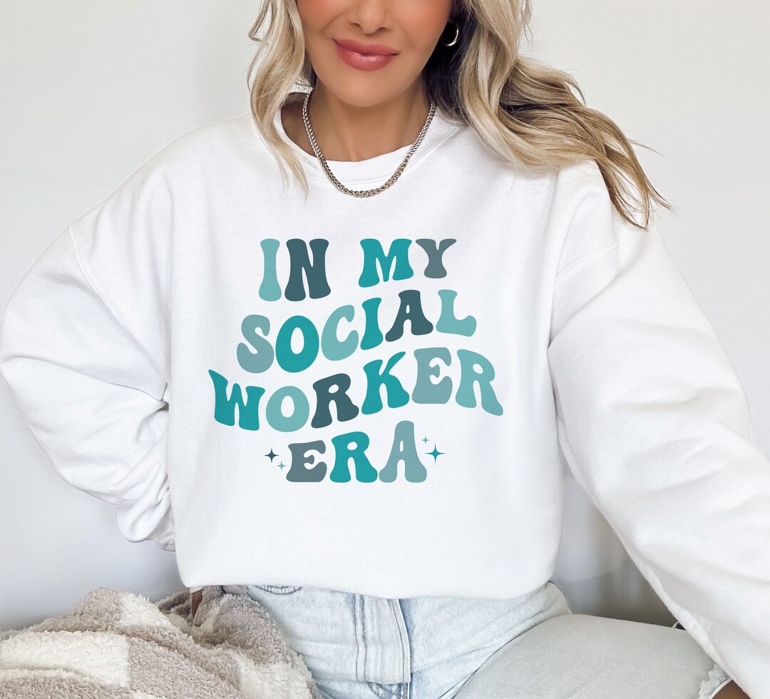 In My Social Worker Era Sweatshirt, Gift for New Social Worker, New ...
