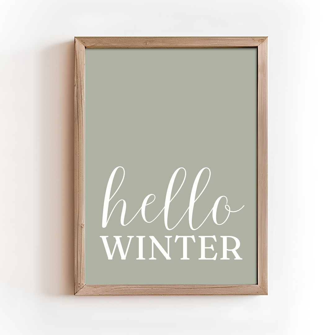 Winter Quote Print, Hello Winter Poster, Winter Printable, Typography ...