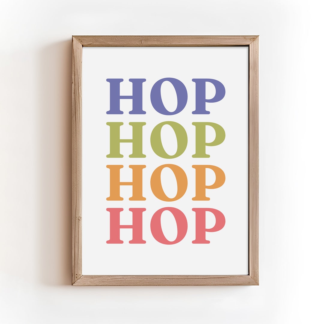 Hop Hop Easter Print, Easter Art, Spring Printable, Typography ...