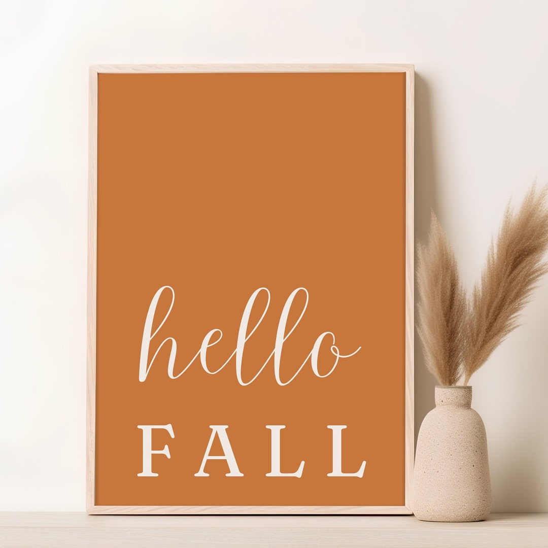 Orange Hello Fall Printable Wall Art, Fall Quote Poster, Autumn Print ...